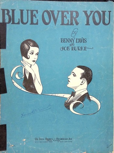 Blue Over You Sheet Music Benny Davis Joe Burke 1928 Flapper Art ...