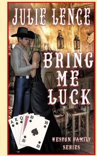 Bring Me Luck: Weston Family Series by Julie Lence (English) Paperback ...
