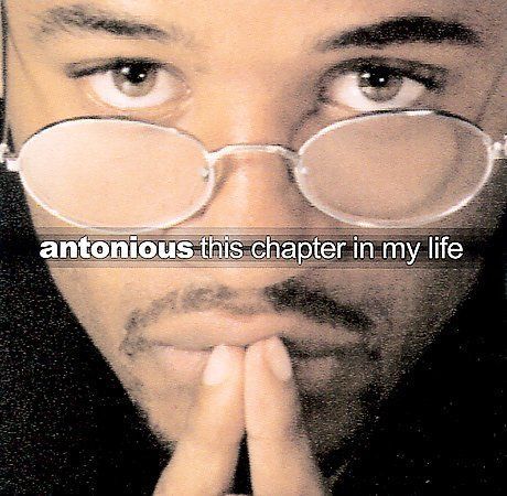This Chapter in My Life by Antonious (CD, Jul-2002, Grapetree Music Group) for sale online | eBay