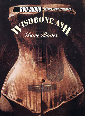 Wishbone Ash - Bare Bones (DVD Audio, 2002) for sale online | eBay