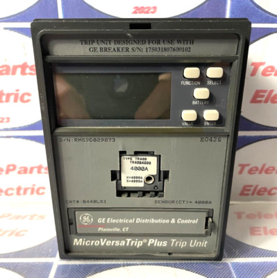 GENERAL ELECTRIC MICRO VERSA TRIP PLUS TRIP UNIT CAT# B440LSI D-0170 NP ...