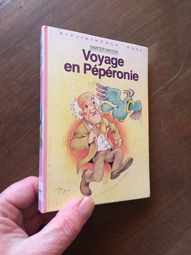 BIBLIOTHEQUE ROSE DIMITER INKIOW voyage en peperonie 1980 9 eo | eBay
