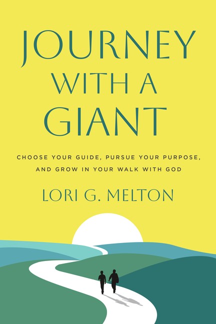 Journey With A Giant: Choose Your Guide, Pursue Your Purpose ...