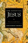 The Essential Jesus: What Jesus Really Taught - Paperback - GOOD ...