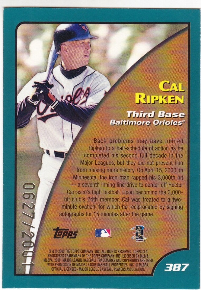 CAL RIPKEN BALTIMORE ORIOLES 2001 TOPPS GOLD #387 SERIAL #d 0627/2001 ...