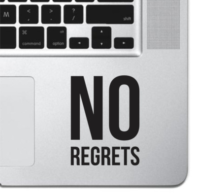 No Regrets Macbook Sticker Decal Skin Cover for Apple Macbook Air Pro ...