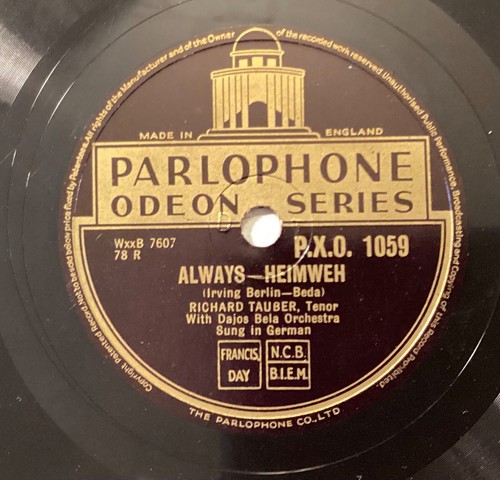 Richard Tauber – 78 rpm Parlophone PXO 1059: Always/For You Alone; E ...