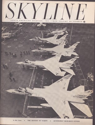 Skyline Magazine - 1962 - North American Aviation Inc. - Vol. 20 No. 3 ...