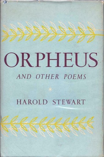 ORPHEUS AND OTHER POEMS Harold Stewart 1936 Signed & Inscribed COA HB w ...