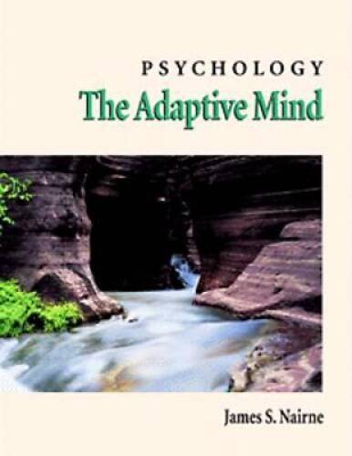 Psychology: The Adaptive Mind - Hardcover By Nairne, James S - GOOD ...