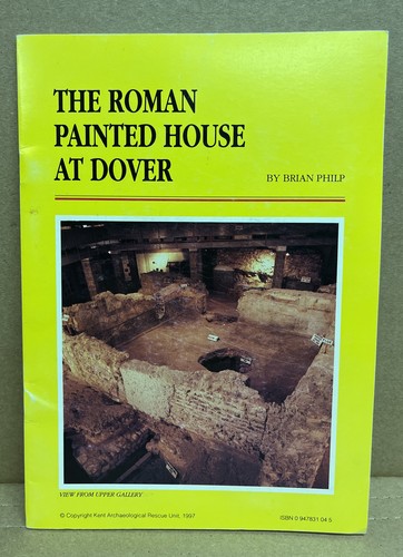 The Roman Painted House At Dover by Brian Philp | eBay