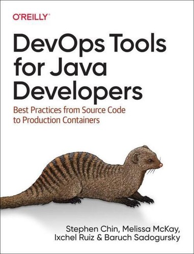 Devops Tools for Java Developers | Best Practices from Source Code to Production 1492084026 | eBay