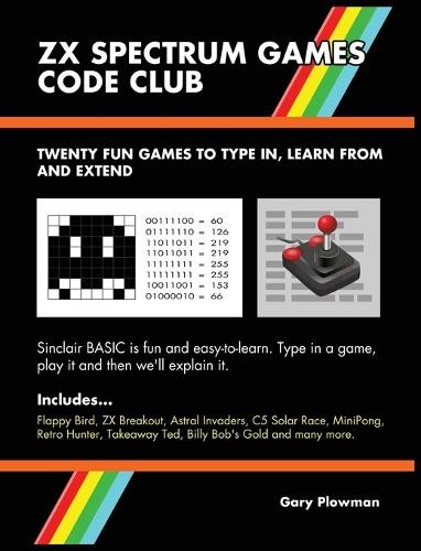 Gary Plowman ZX Spectrum Games Code Club (Gebundene Ausgabe ...