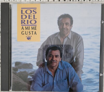 A Mi Me Gusta by Los del Rio (CD, Feb-1994, Ariola International ...