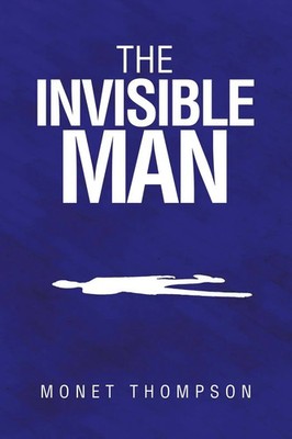 The Invisible Man | Monet Thompson | Taschenbuch | Englisch | 2023 ...