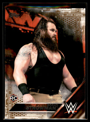 2016 Topps Then Now Forever Wwe Wrestling Bronze 107 Braun Strowman Rc