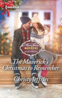 The Maverick's Christmas to Remember (Montana Mavericks: The Lonelyh ...