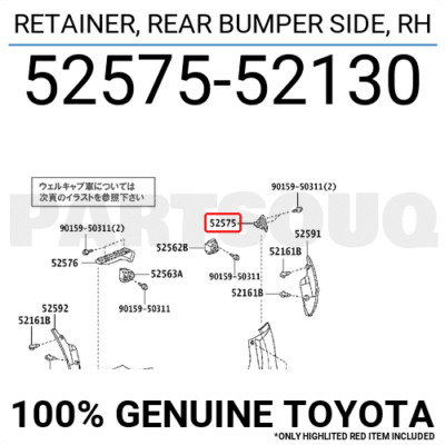 5257552130 Genuine Toyota RETAINER, REAR BUMPER SIDE, RH 52575-52130 | eBay
