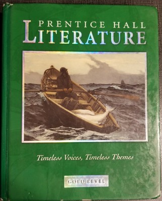 Literature : Timeless Voices Timless Themes by Prentice Hall Staff ...