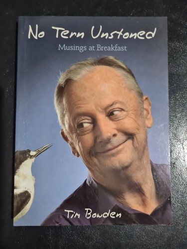 No Tern Unstoned by Tim Bowden - Musings At Breakfast - Paperback ...