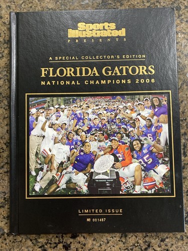 2006 Sports Illustrated Commemorative Book Florida Gators National ...