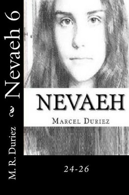 Nevaeh 6: 24-26 by M.R. Duriez (English) Paperback Book 9781727643091| eBay