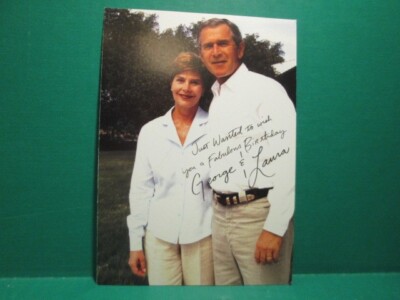 George and Laura Bush Wishing You a Fabulous Birthday Photo | eBay