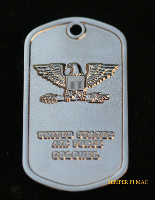 US AIR FORCE COLONEL DOG TAG CHALLENGE COIN USAF AFB PIN UP 06 RANK ...