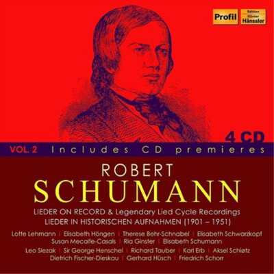 Robert Schumann Robert Schumann: Lieder On Record & Legendary Lied ...