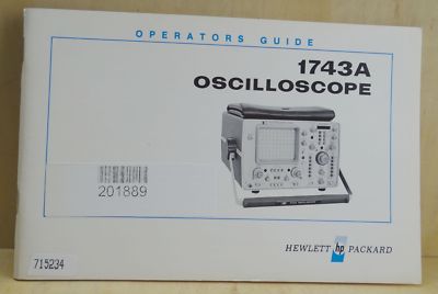HP 1743A OSCILLOSCOPE OPERATOR'S GUIDE #2 | eBay