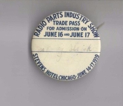1939 pinback badge RADIO Parts Show pin Stevens Hotel Chicago June 14 ...