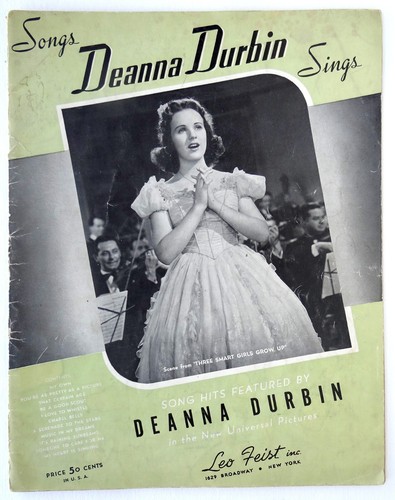 Vintage Sheet Music – Songs DEANNA DURBIN Sings, (In the New Universal ...