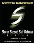 Seven Second Self Defense System Bonus Books by Gambordella ...