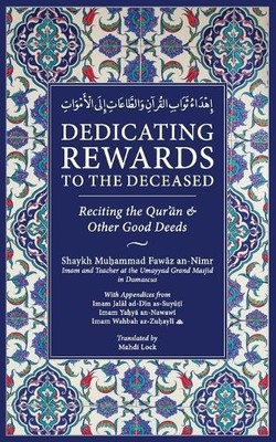 Muhammad Fawaz An-Nimr Dedicating Rewards to the Deceased (Poche) | eBay