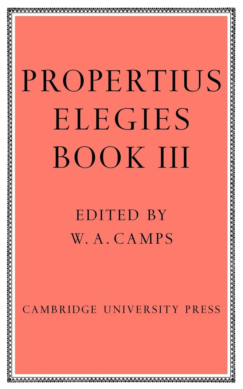Elegies Bk 3 Camps [Paperback] Propertius 9780521109482 | eBay