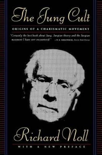 The Jung Cult : Origins of a Charismatic Movement - Paperback - GOOD ...