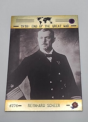 Historic Autographs 1918:End of the Great War SSP /149 Reinhard Scheer ...