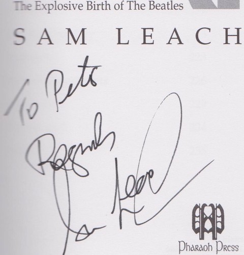 Sam Leach signed To Pete book Beatles autograph John Lennon Paul ...