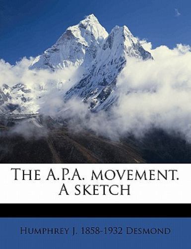 A P a Movement a Sketch by Humphrey J. 1858-1932 Desmond (2010, Trade ...