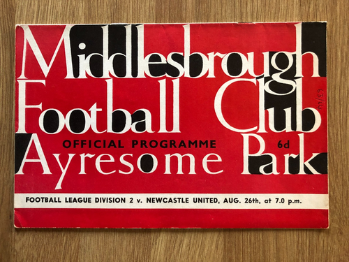 Middlesbrough v Newcastle United 26th August 1963 Football League ...