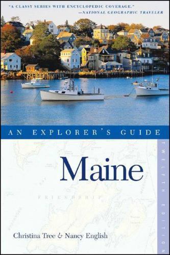 An Explorer's Guide Ser.: Maine by Nancy English Staff and Christina ...