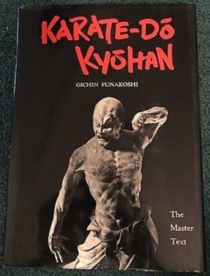 Karate-Do Kyohan: The Master Text by Gichin Funakoshi [HB 1973 VG ...