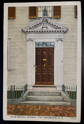 Vintage Postcard 1925 Jacob Wendell House Doorway, Portsmouth, New ...