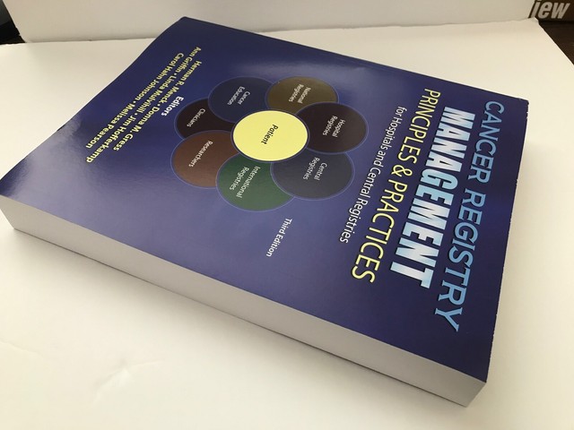 Cancer Registry Management Principles and Practices for Hospitals and ...