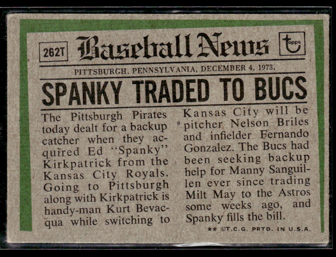 1974 Topps #262T Ed Kirkpatrick Traded Pittsburgh Pirates | eBay