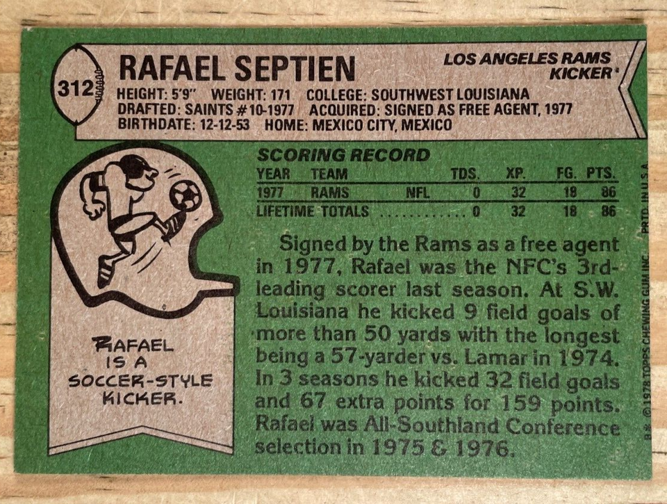 1978 TOPPS RAFAEL SEPTIEN ROOKIE CARD#312 LOS ANGELES RAMS COWBOYS SW ...