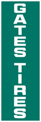 Gates Tires Vertical Style NEW Sign: 16 x 48" XXL Size- USA Steel | eBay