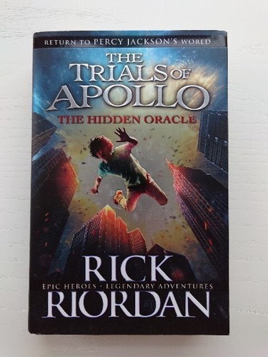 The Hidden Oracle The Trials of Apollo 2016 First Edition Hardcover ...
