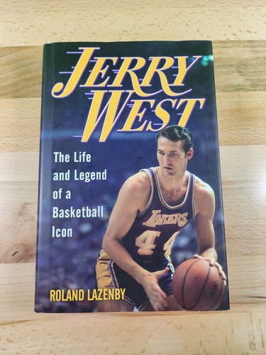 Jerry West The Life and Legend Hardcover 1st Print DJ Roland Lazenby ...