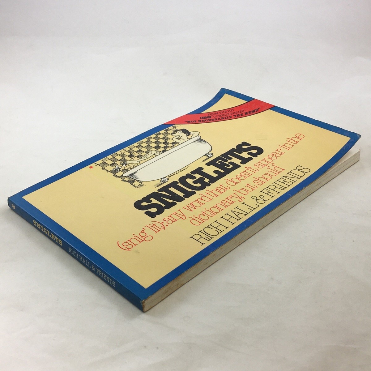 Rich Hall Sniglets "Sniglets" Words That Should Be In The